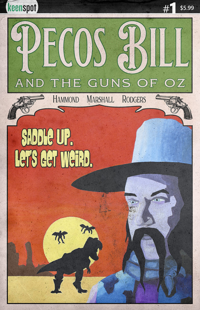 PECOS BILL & THE GUNS OF OZ #1 Comic Book – KeenspotShop.com